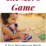 The Zero Game — The Montessori-Minded Mom