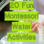 20 Montessori Water Activities for Toddlers and Preschoolers — The ...