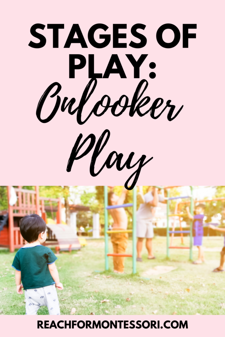 All You Need to Know About Onlooker Play — The Montessori-Minded Mom