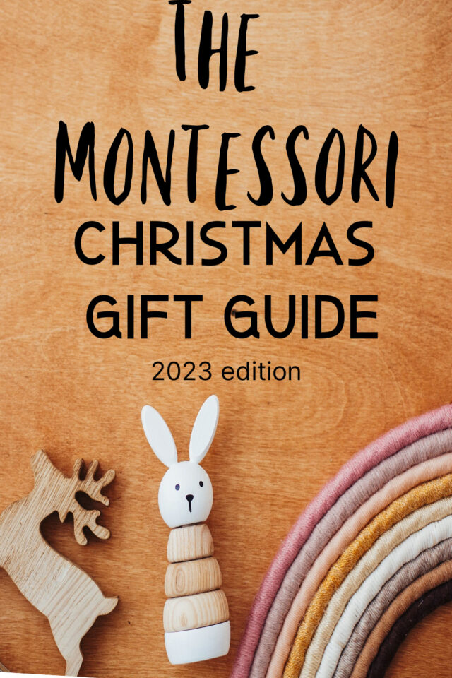 A Montessori Christmas Gift Guide: Ages 0-6 Years